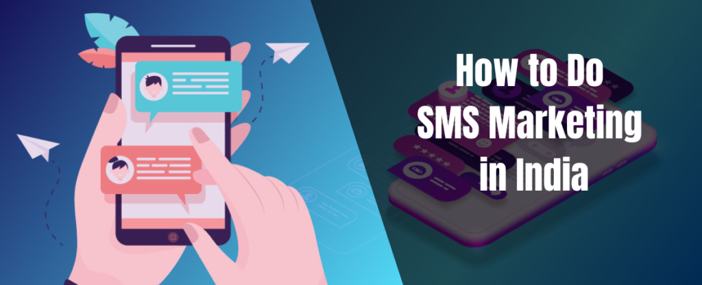 How to Do SMS Marketing in India - Full Service Advertising and ...